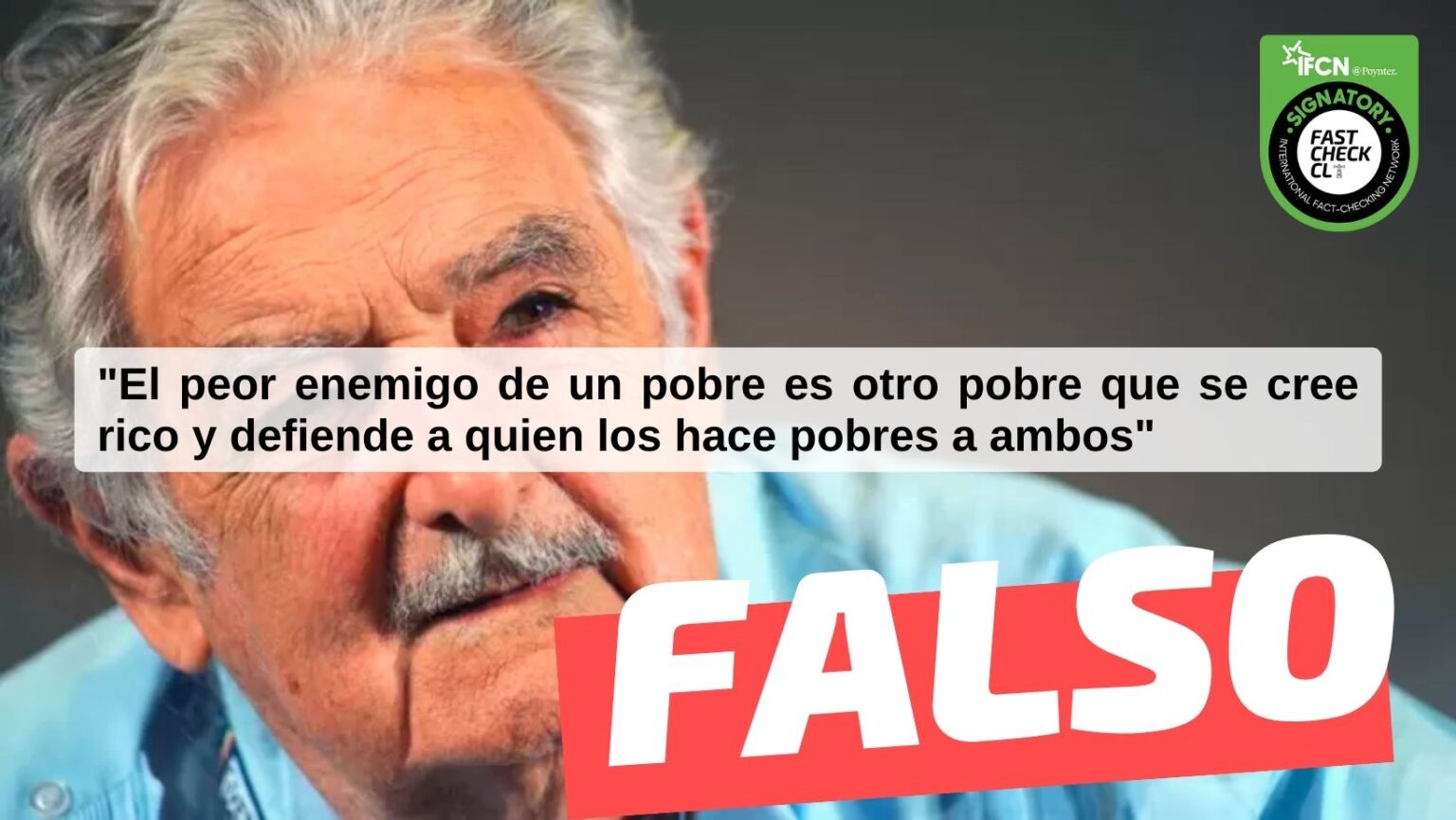 José "Pepe" Mujica: “El peor enemigo de un pobre es otro pobre que se ...