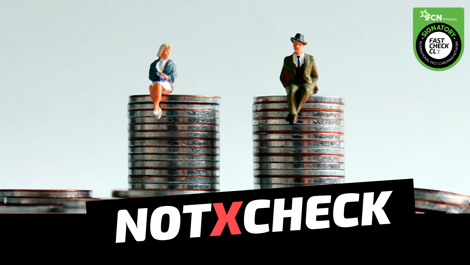 Not Check: ¿Se garantiza la igualdad salarial en la nueva Constitución ...